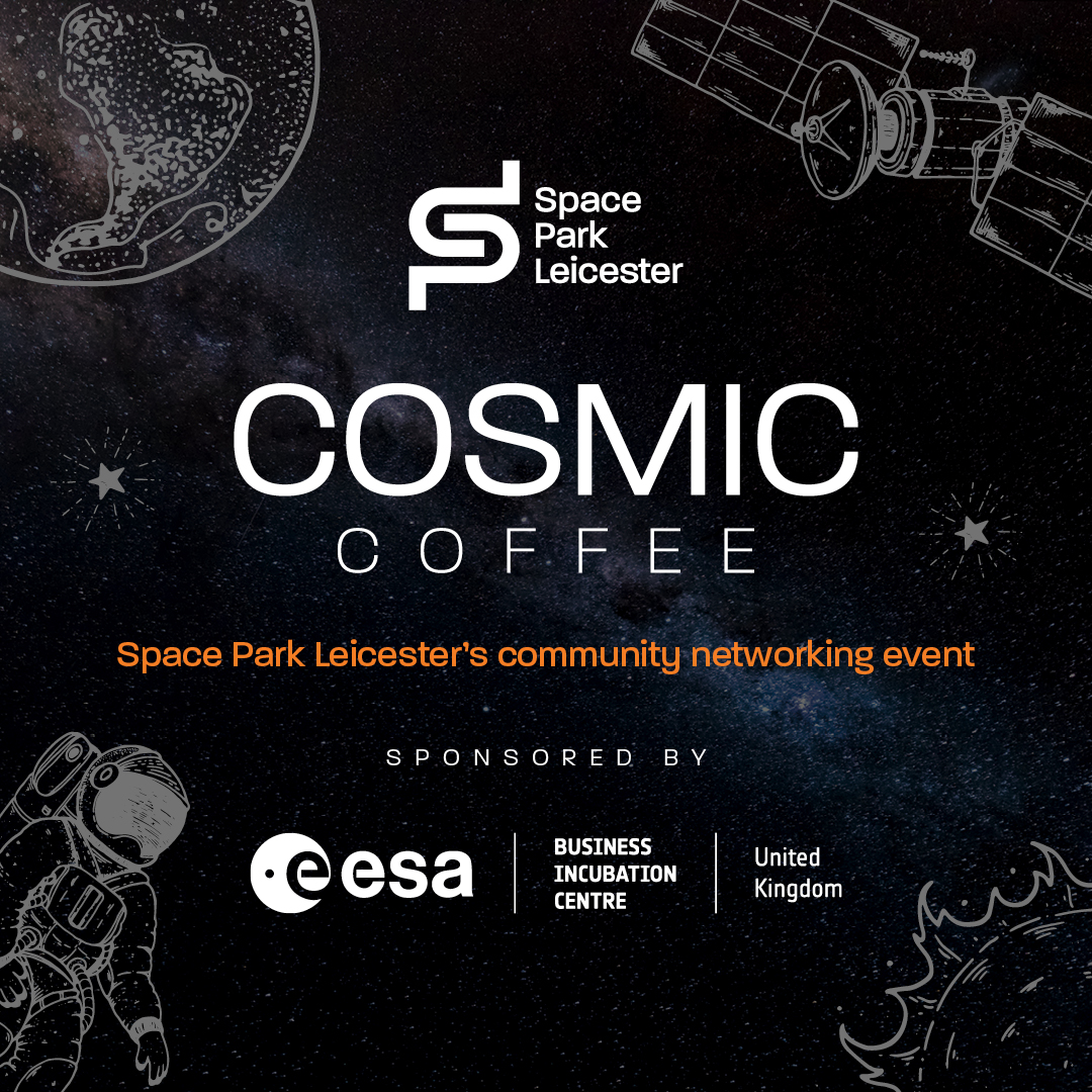 Cosmic Coffee to launch for Midlands’ space companies - Space Park ...